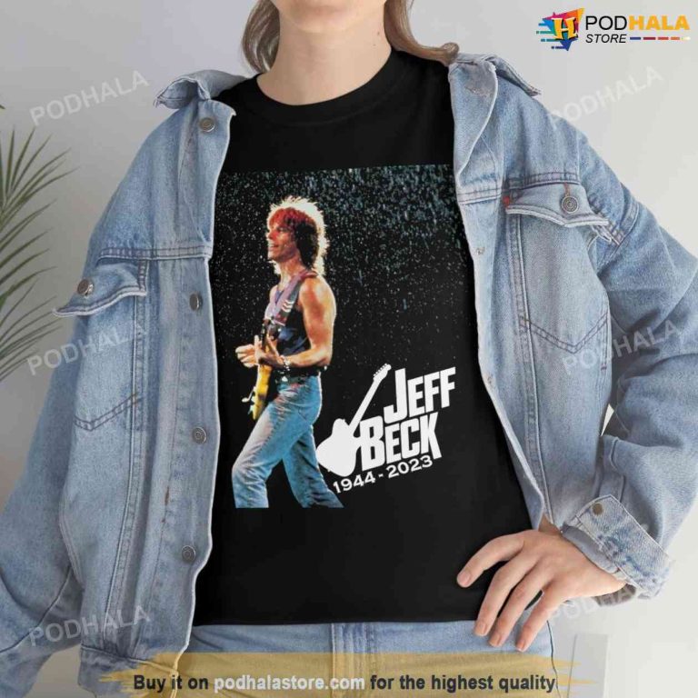RIP Jeff Beck 1944-2023 Memories Shirt, Jeff Beck RIP Guitar Legend ...