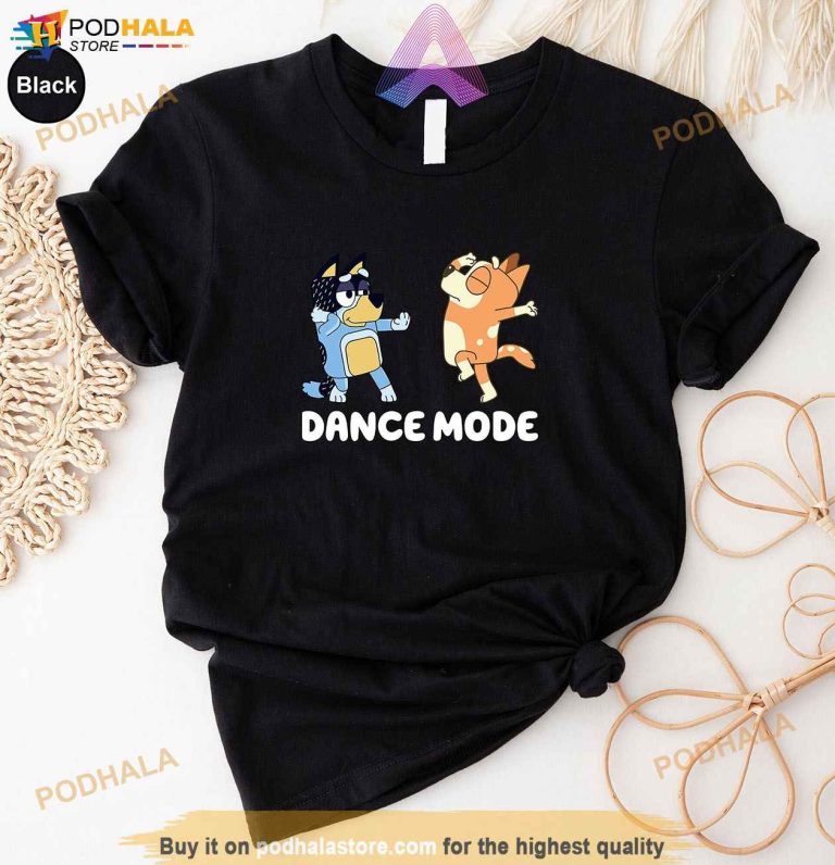 Bluey Dance Mode Shirt, Bluey and Bingo Dancing Shirt, Bluey Merch ...