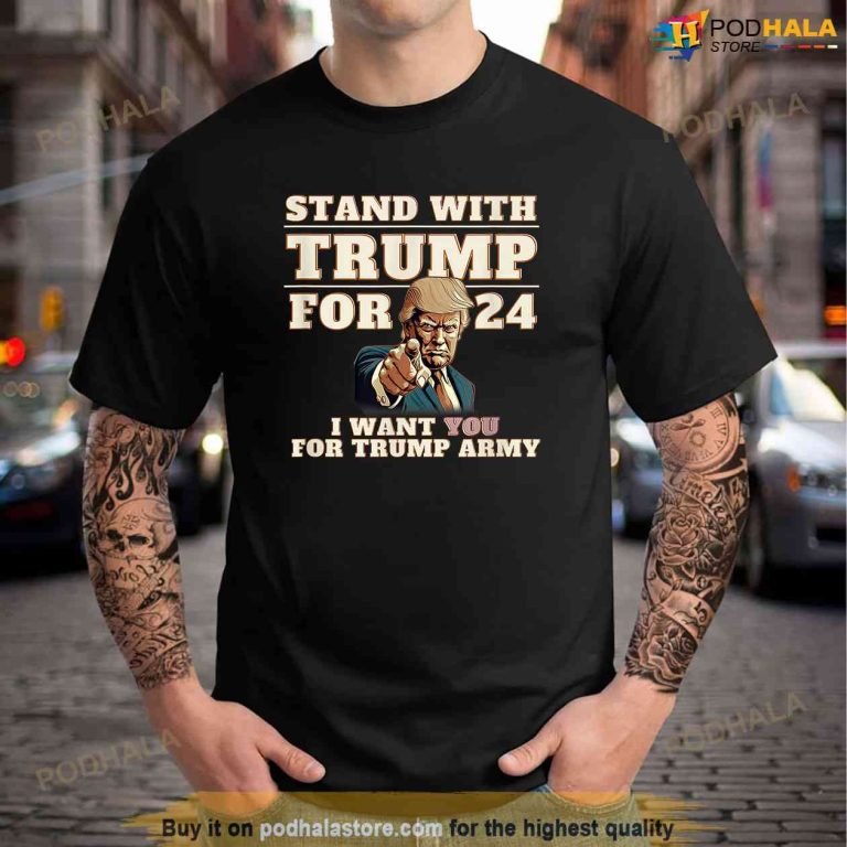 Stand With Trump 2024 Trump Army MAGA Shirt - Podhalastore