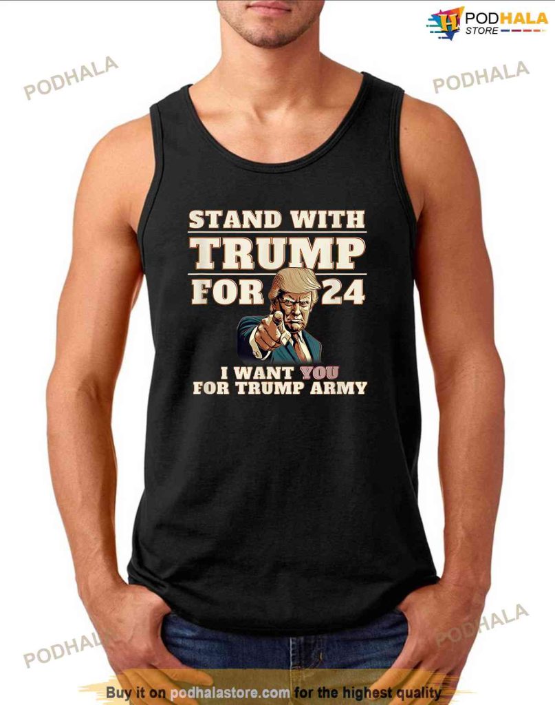 Stand With Trump 2024 Trump Army MAGA Shirt - Podhalastore