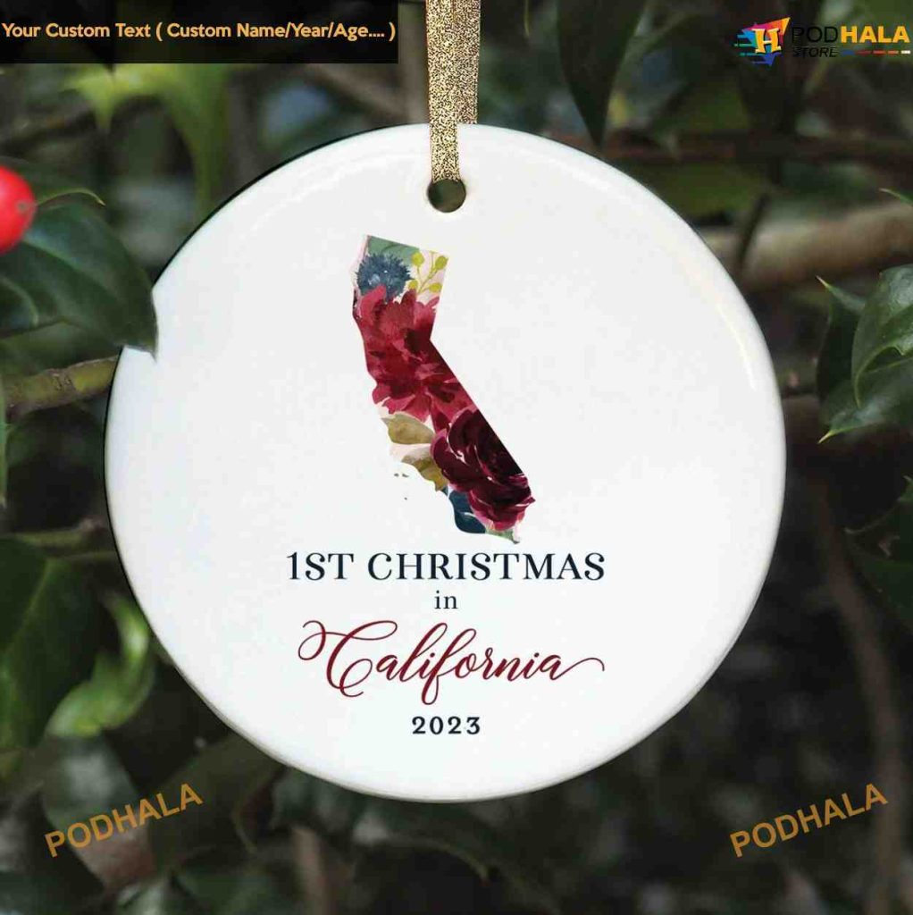 1st Christmas in California, Personalized Christmas Ornament - Podhalastore