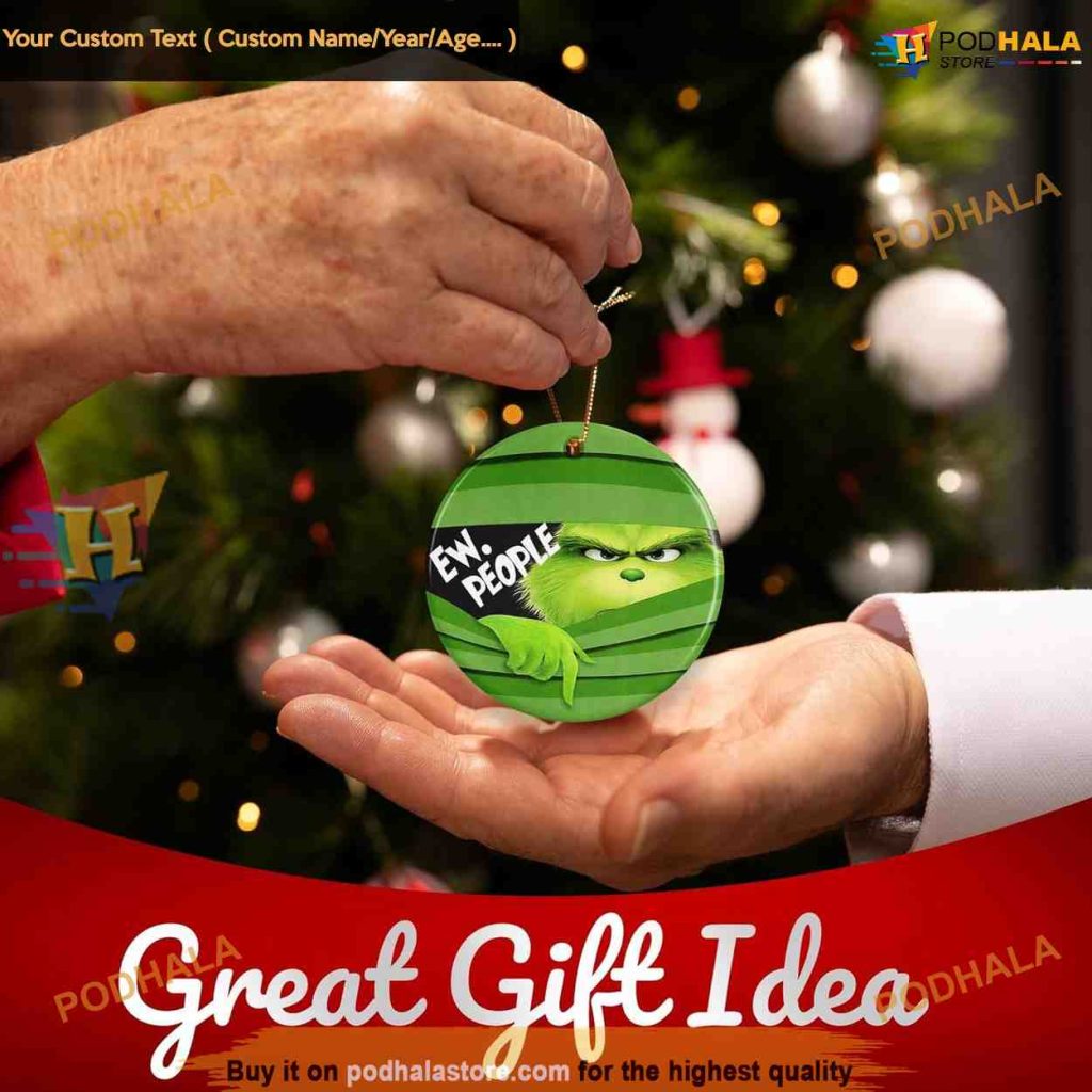 Ew People Grinch Ceramic Ornament, Unique Grinch Christmas Gifts ...