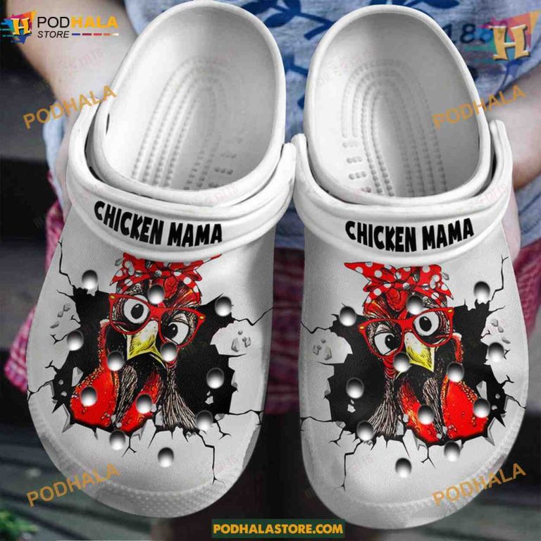 Mama Chicken Hole Classic Crocs, Trending Gifts for Women - Podhalastore