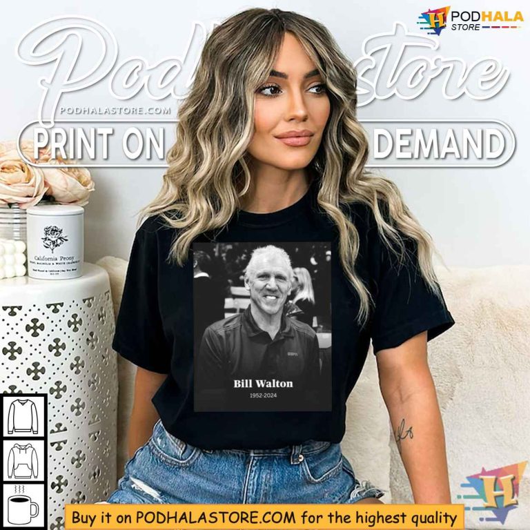 RIP Bill Walton 1952-2024 Memorial Shirt, Honoring a Basketball Legend ...
