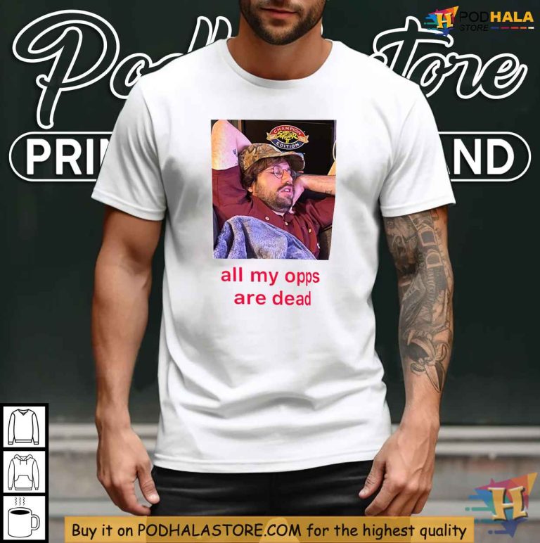 All My Opps Are Dead Shirt, Woodie Rapper Diss, Streetwear Graphic Tee ...