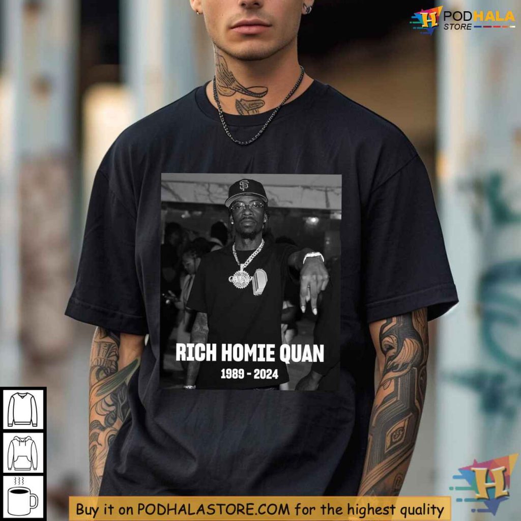 Rich Homie Quan Tribute Shirt, Memorial T-Shirt for Fans, 1989-2024 ...