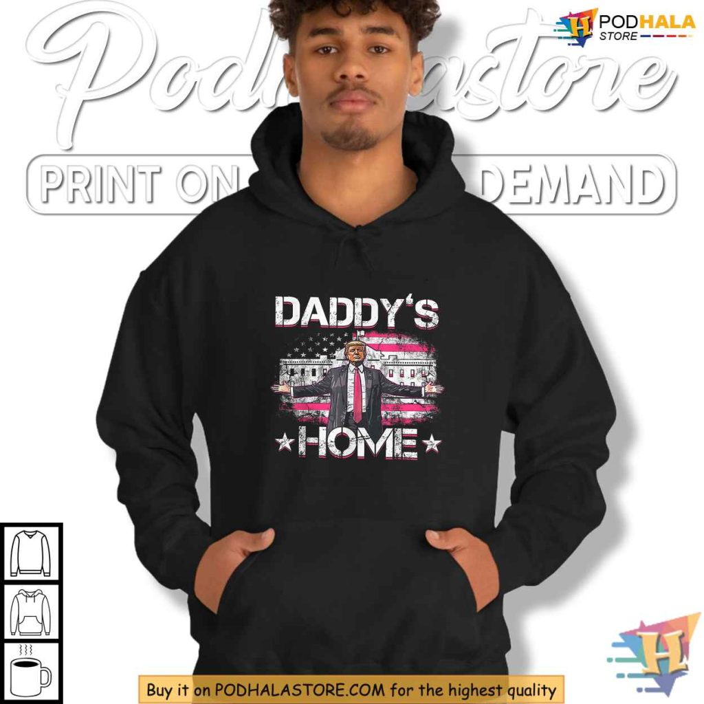 Daddys Home Trump Funny Pink 2024 Tee Shirt for Take America Back Supporters - Podhalastore