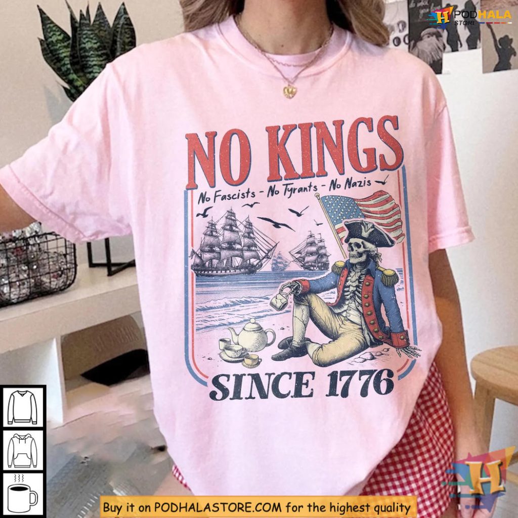 No Kings Shirt With Skeleton Patriot Art, Anti Tyrants Graphic, 1776 ...
